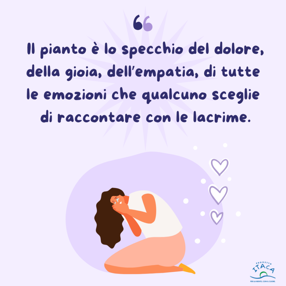 Il valore del pianto - Progetto ItacaProgetto Itaca